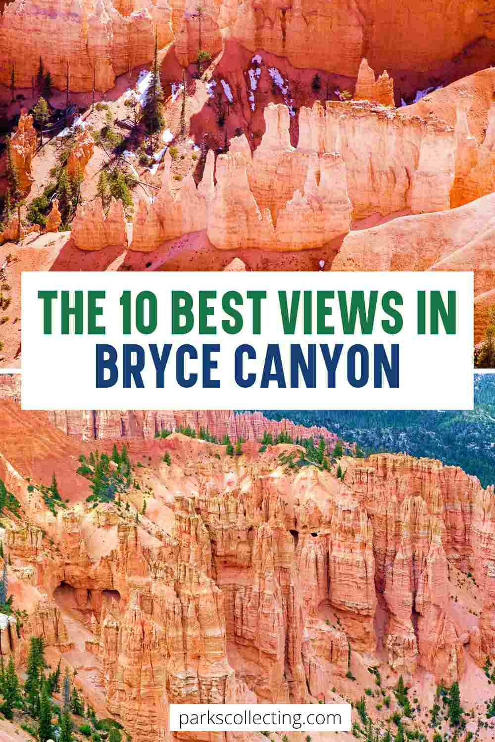 The 10 Best Bryce Canyon Viewpoints