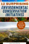 12 Secret Conservation Projects Shaping Our National Parks 2025