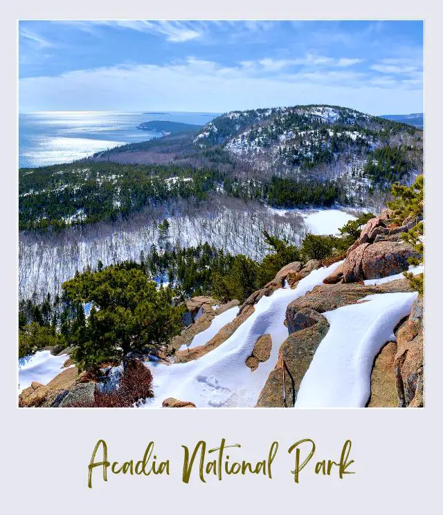 Visiting Acadia National Park: What To Expect Throughout The Year