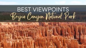 Bryce Canyon National Park Guide