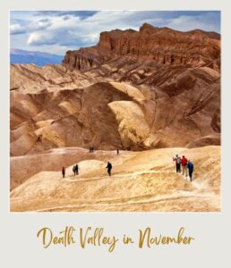 Visiting Death Valley National Park: What To Expect Throughout The Year