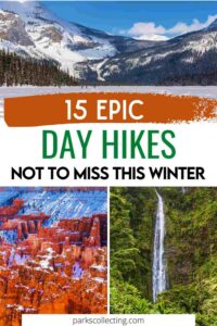 The Best Winter Hikes In The US National Parks