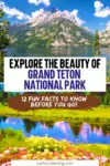 12 Fun Facts About Grand Teton National Park