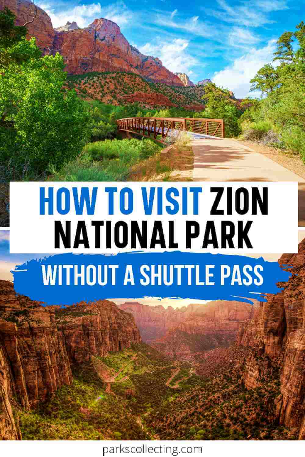How To Visit Zion Without The Shuttle