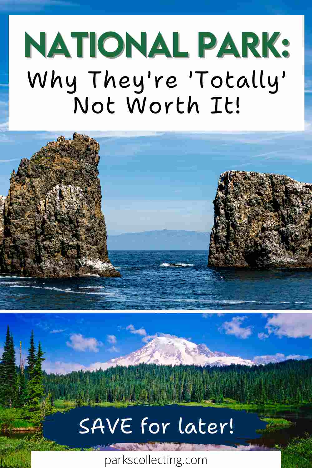 10 Reasons Why You Should NEVER Visit US National Parks