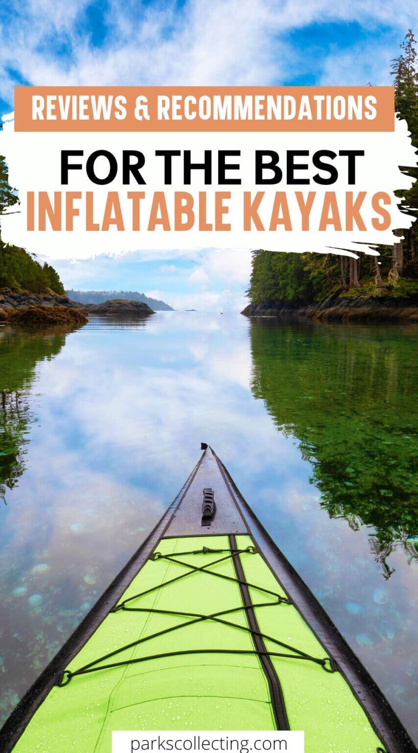 The Best Inflatable Kayaks In 2025: A Complete Guide