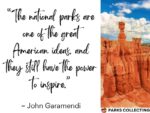 60 National Park Quotes To Inspire Your Next Adventure!