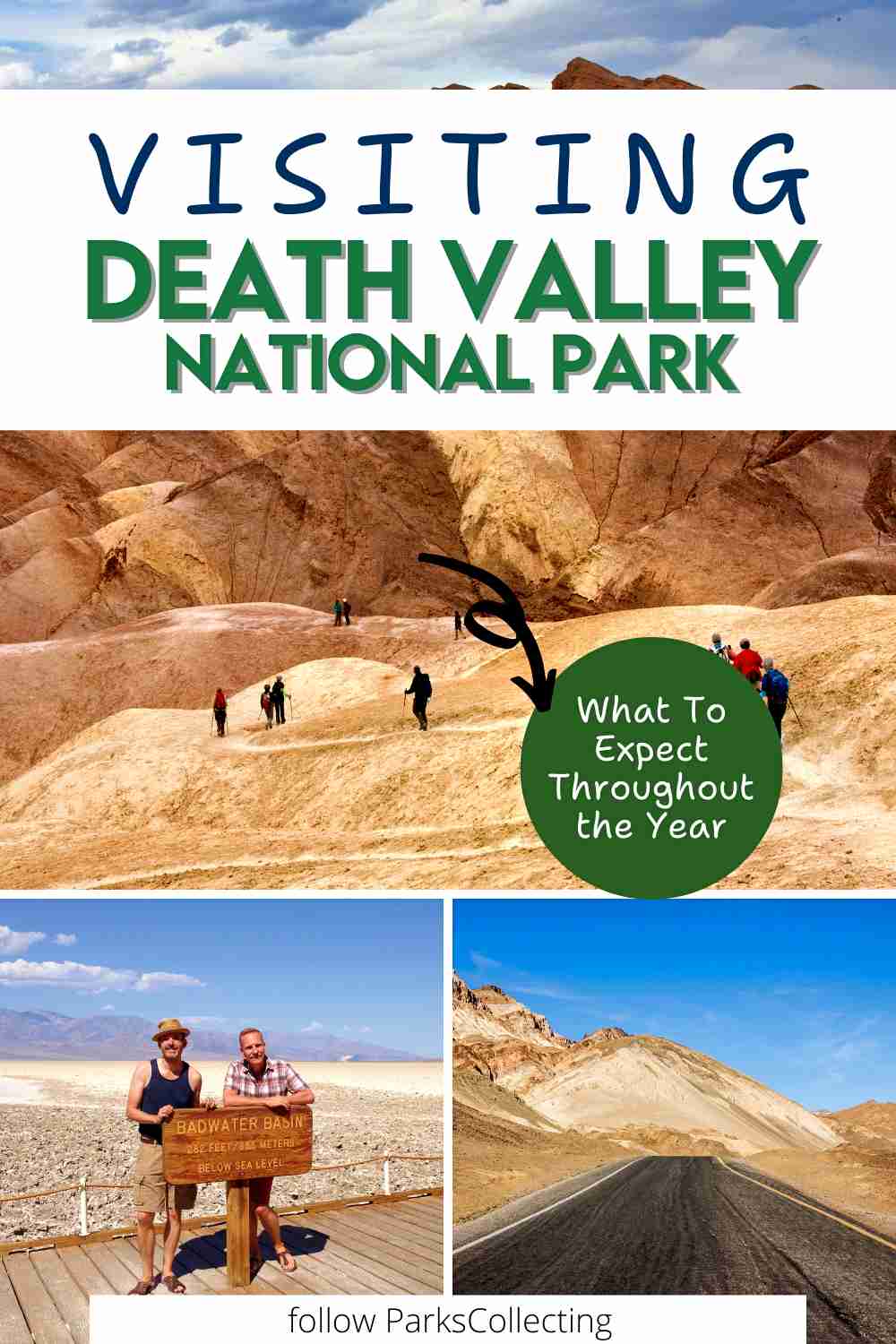 Visiting Death Valley National Park: What To Expect Throughout The Year