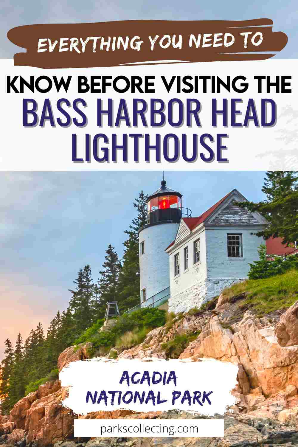 The Bass Harbor Head Lighthouse: Complete Guide